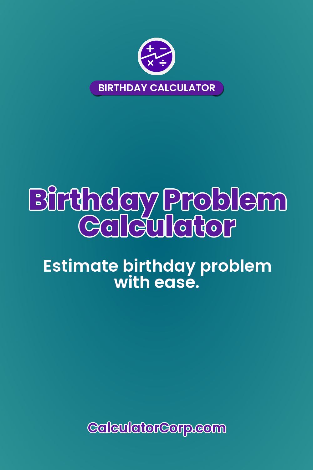 Birthday Problem Calculator