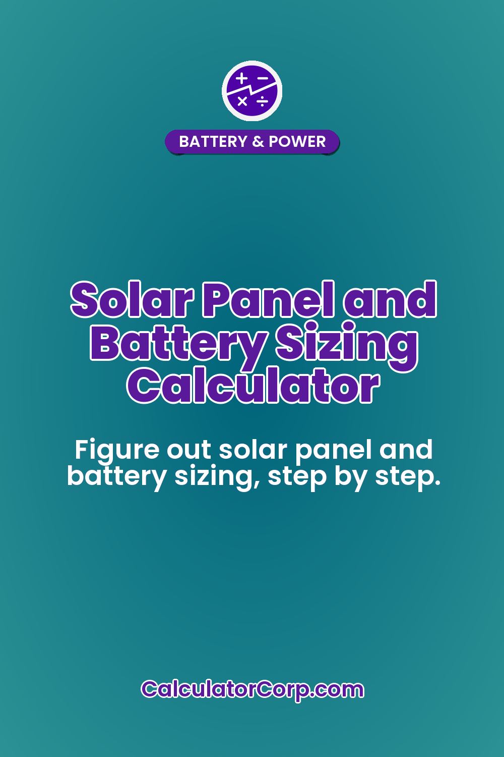 Solar Panel And Battery Sizing Calculator