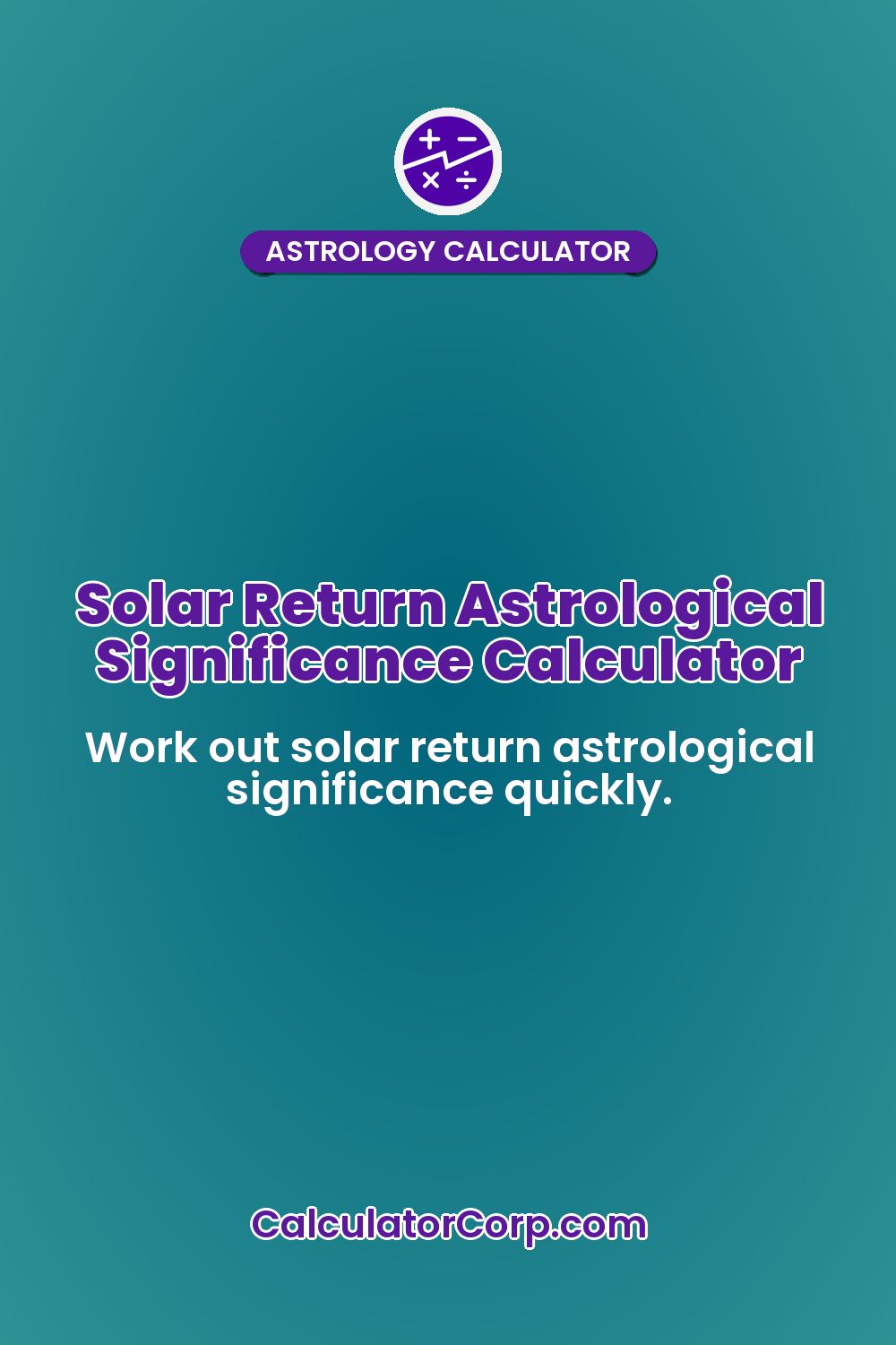 Solar Return Astrological Significance Calculator