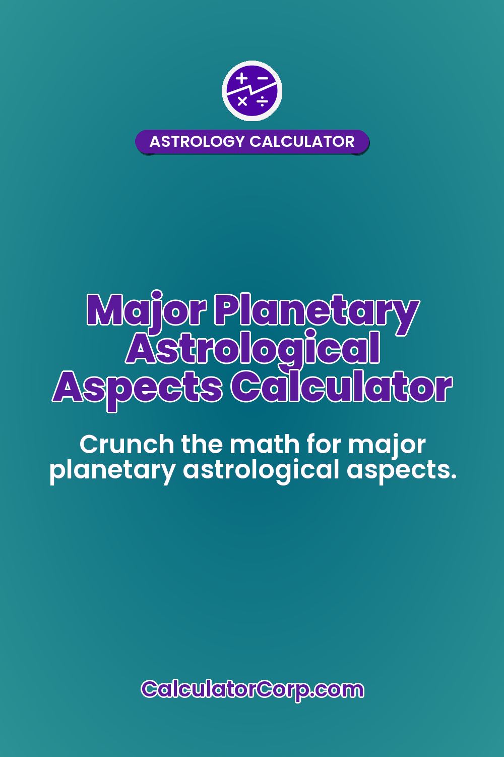 Major Planetary Astrological Aspects Calculator