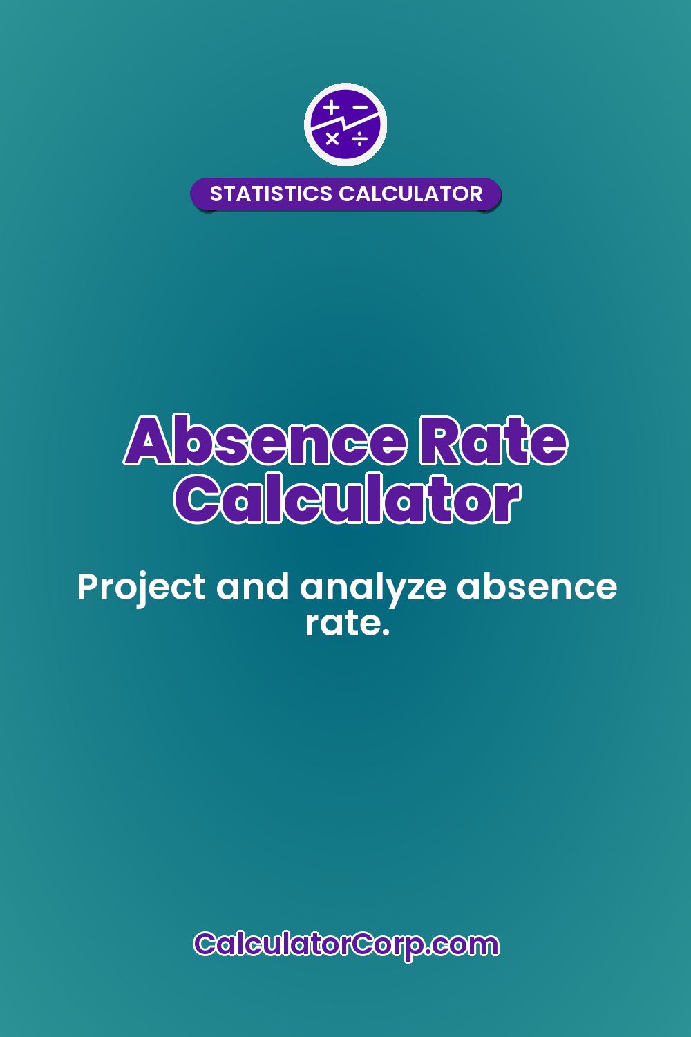 Absence Rate Calculator