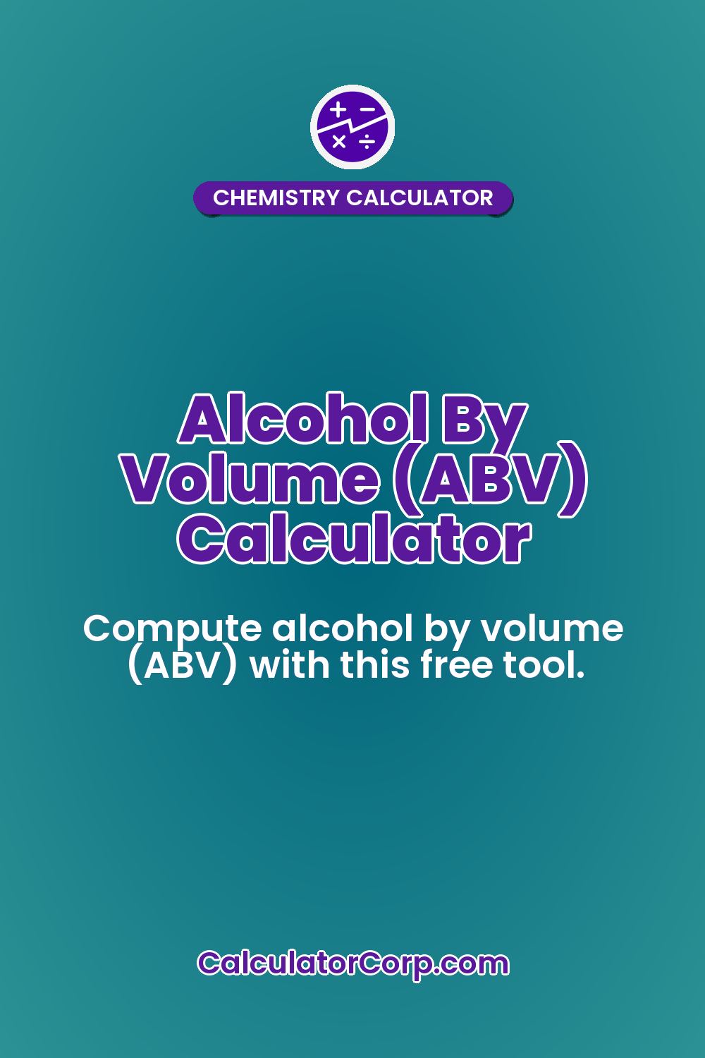 Alcohol By Volume (ABV) Calculator