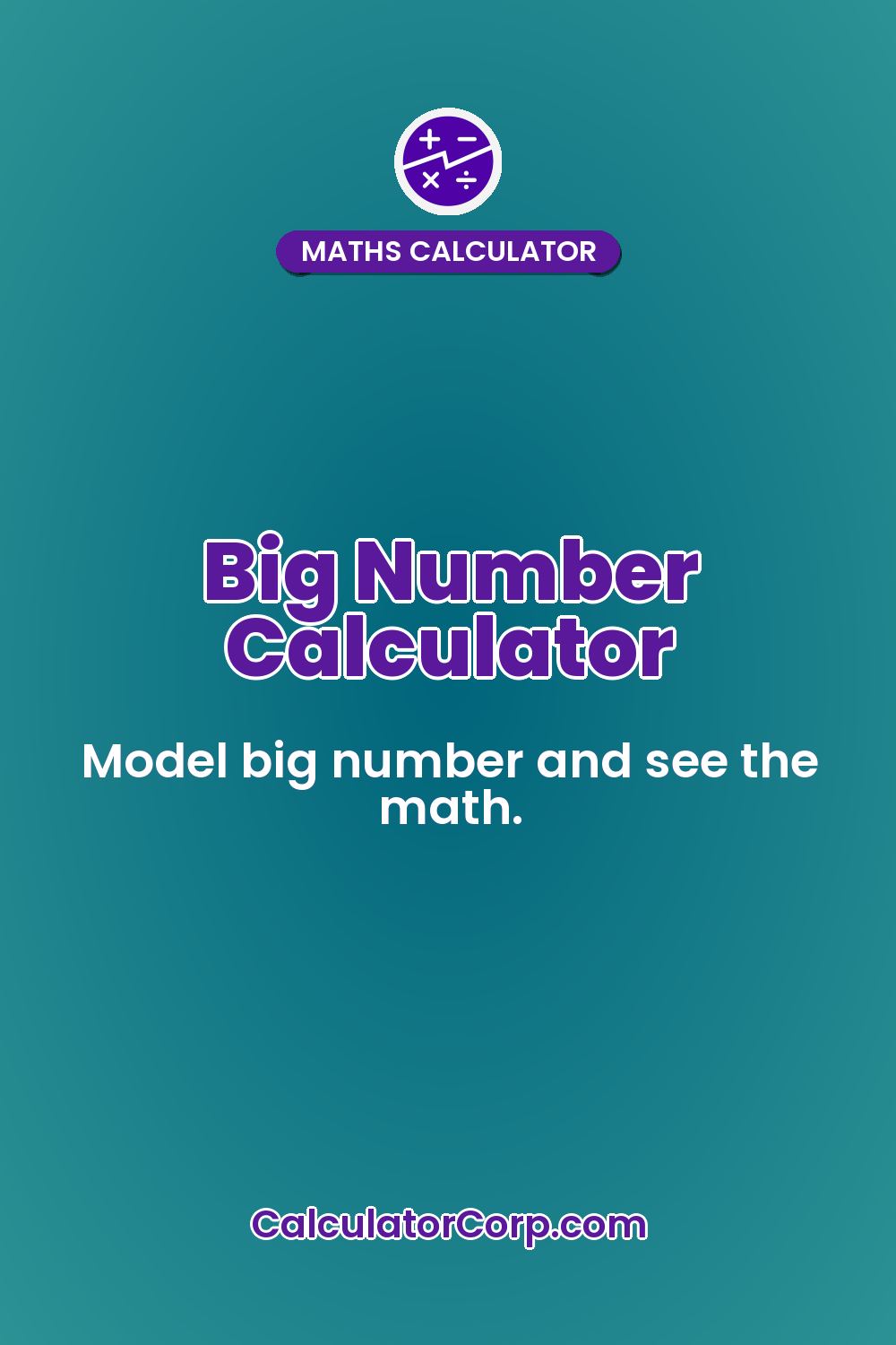 Big Number Calculator