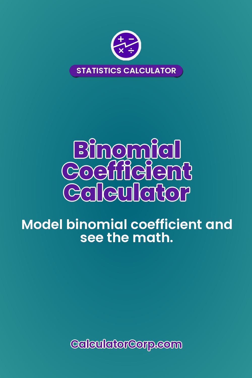 Binomial Coefficient Calculator