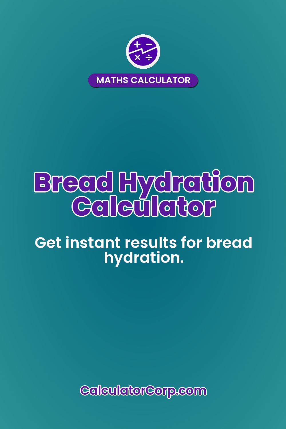 Bread Hydration Calculator