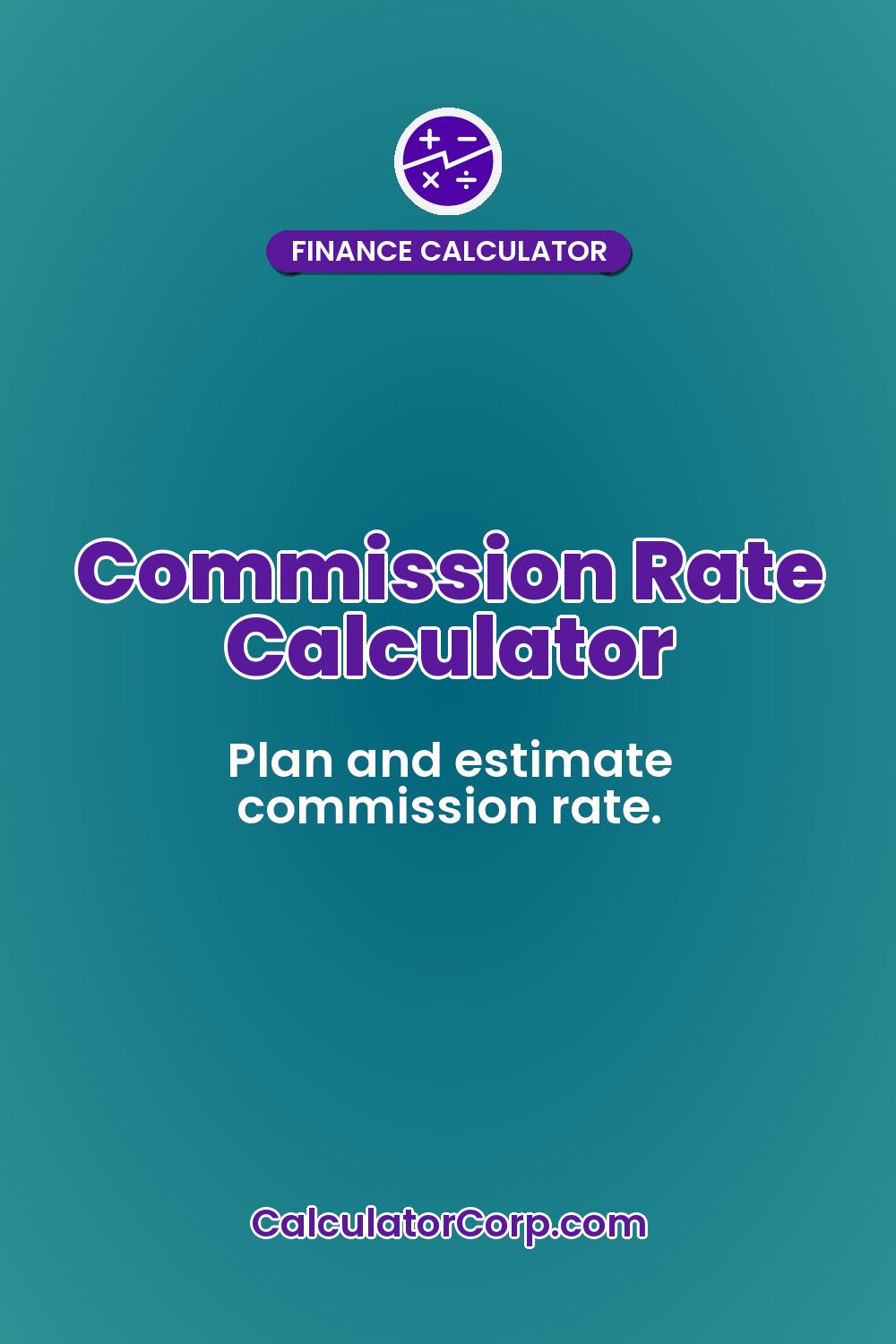 Commission Rate Calculator