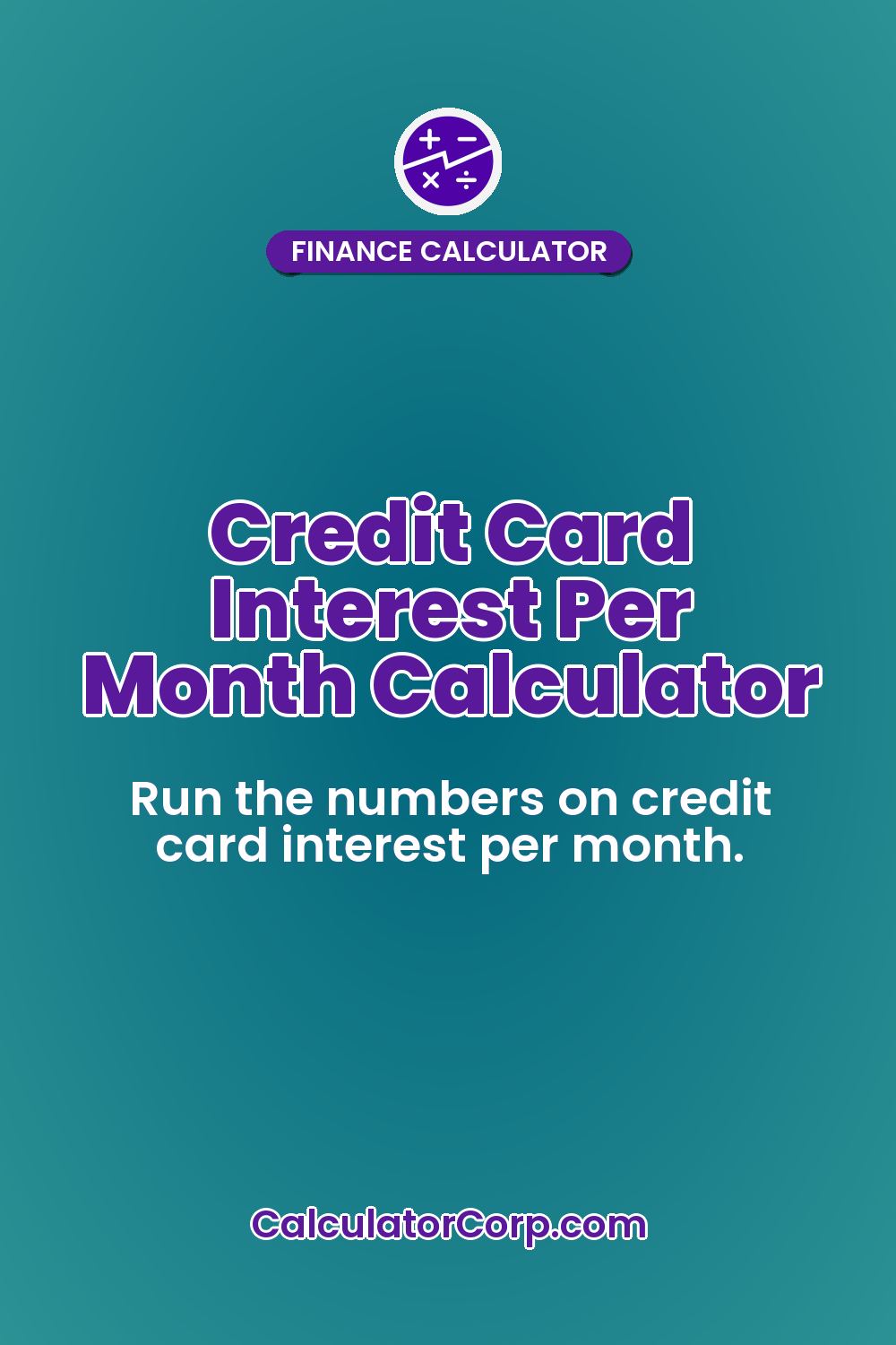 Credit Card Interest Per Month Calculator