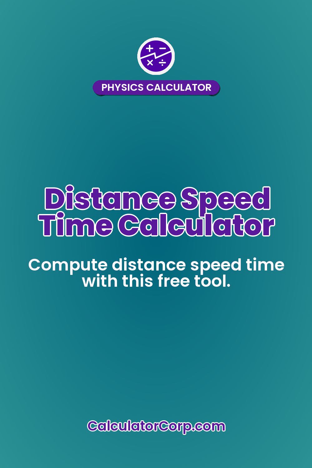 Distance Speed Time Calculator