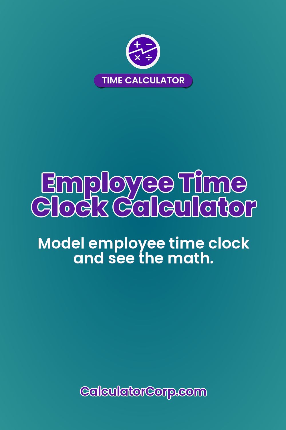 Employee Time Clock Calculator