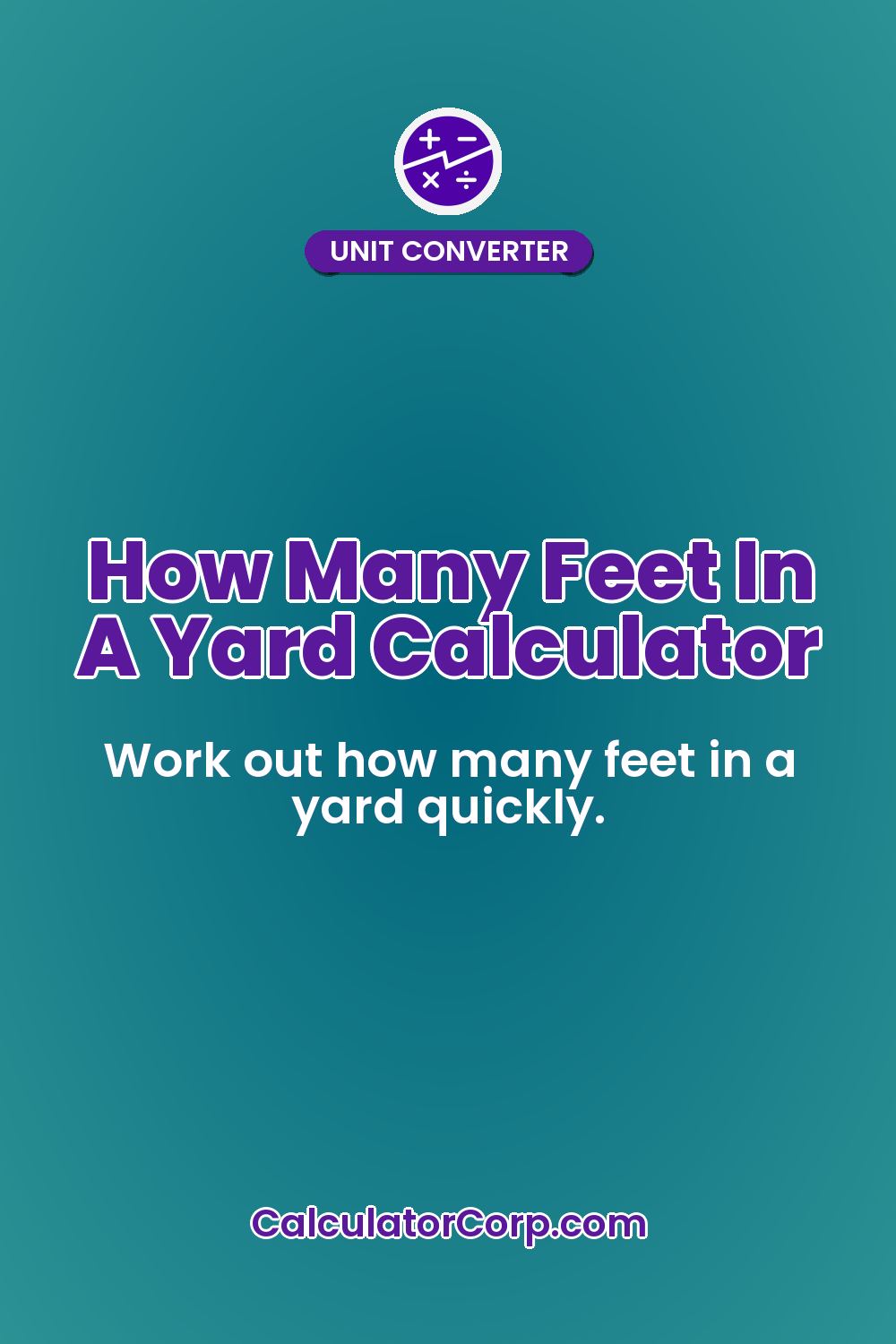 How Many Feet In A Yard Calculator