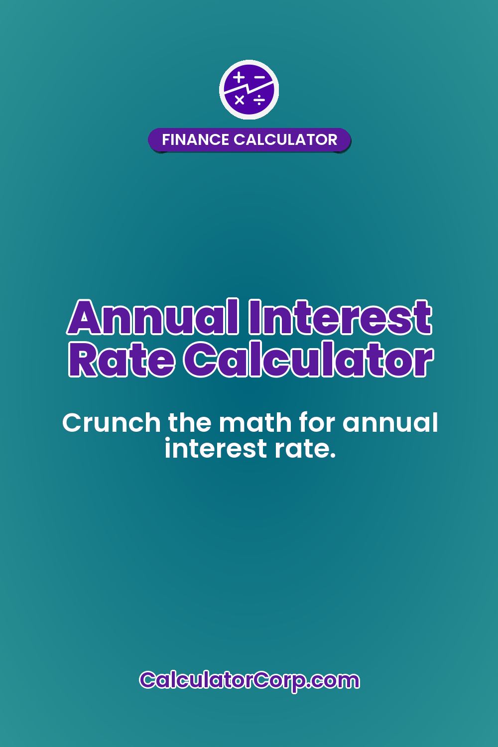 How To Calculate Annual Interest Rate Calculator
