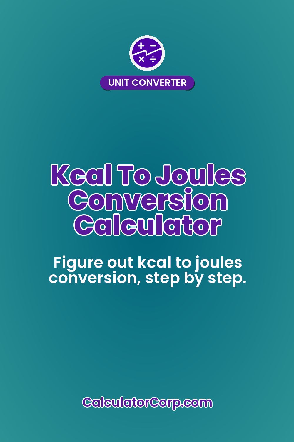 Kcal To Joules Conversion Calculator