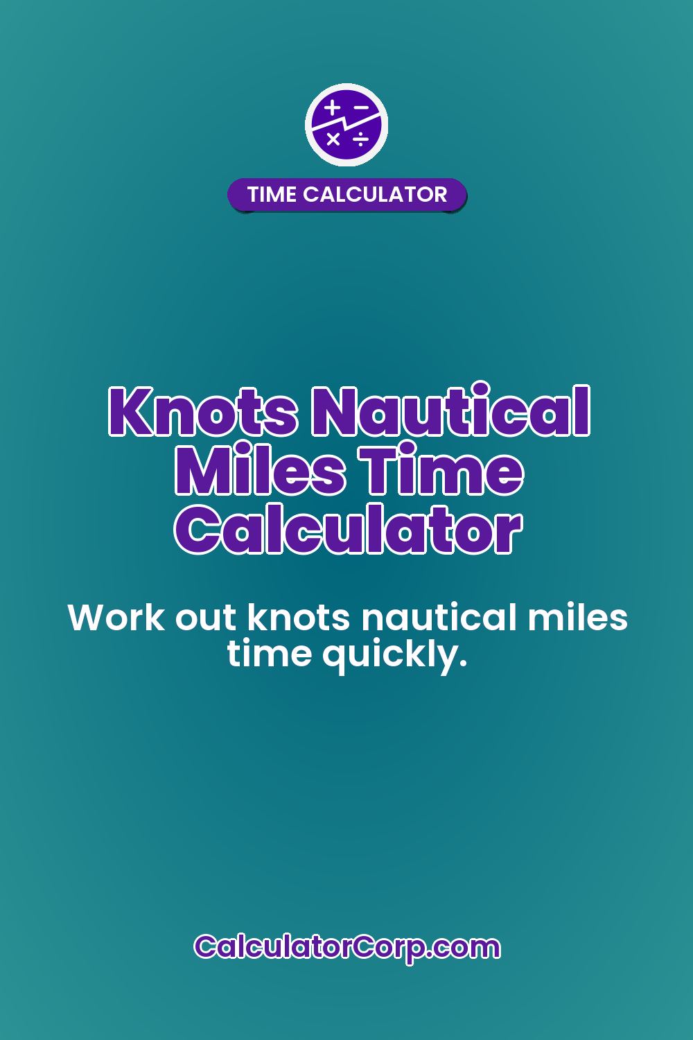 Knots Nautical Miles Time Calculator