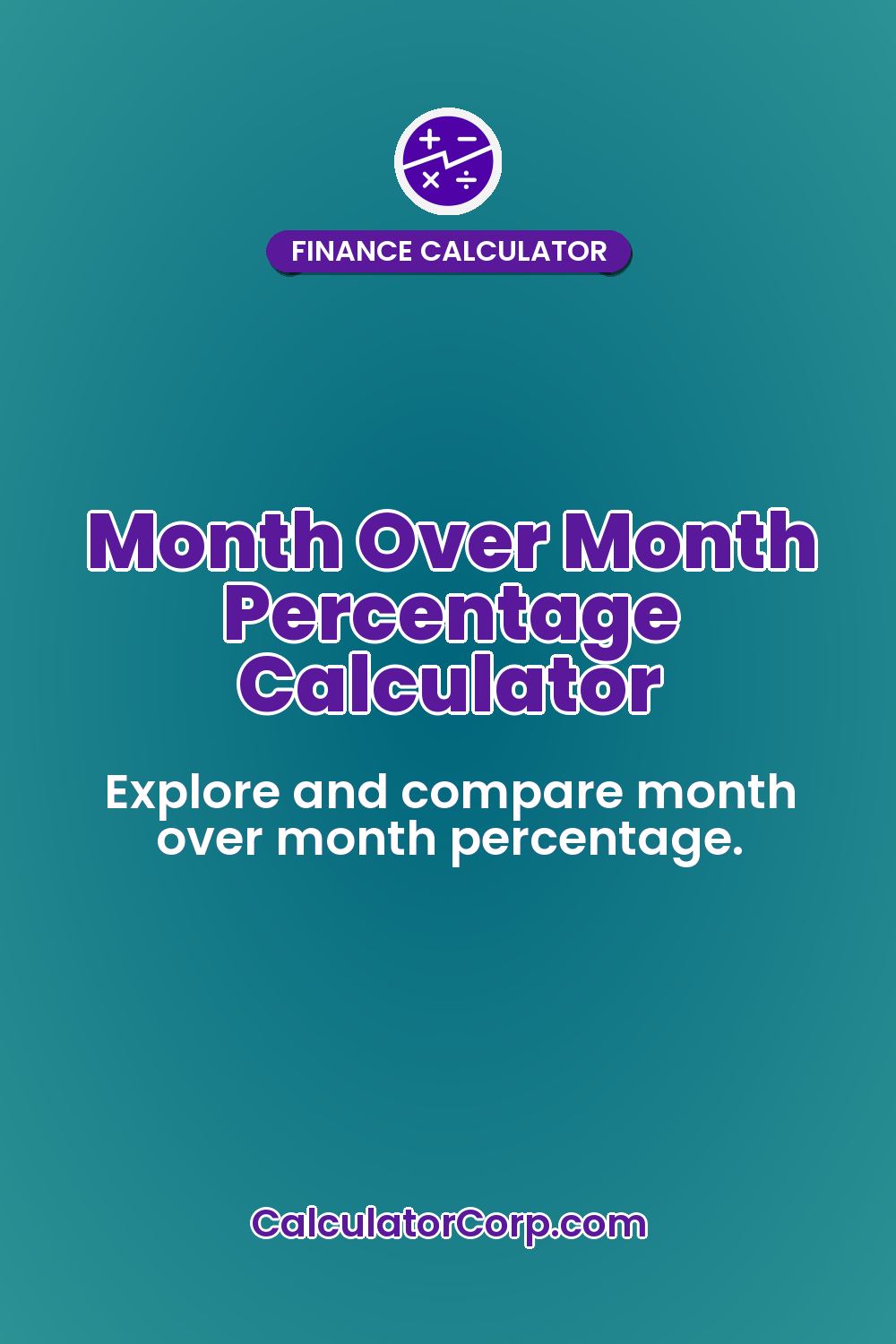Month Over Month Percentage Calculator