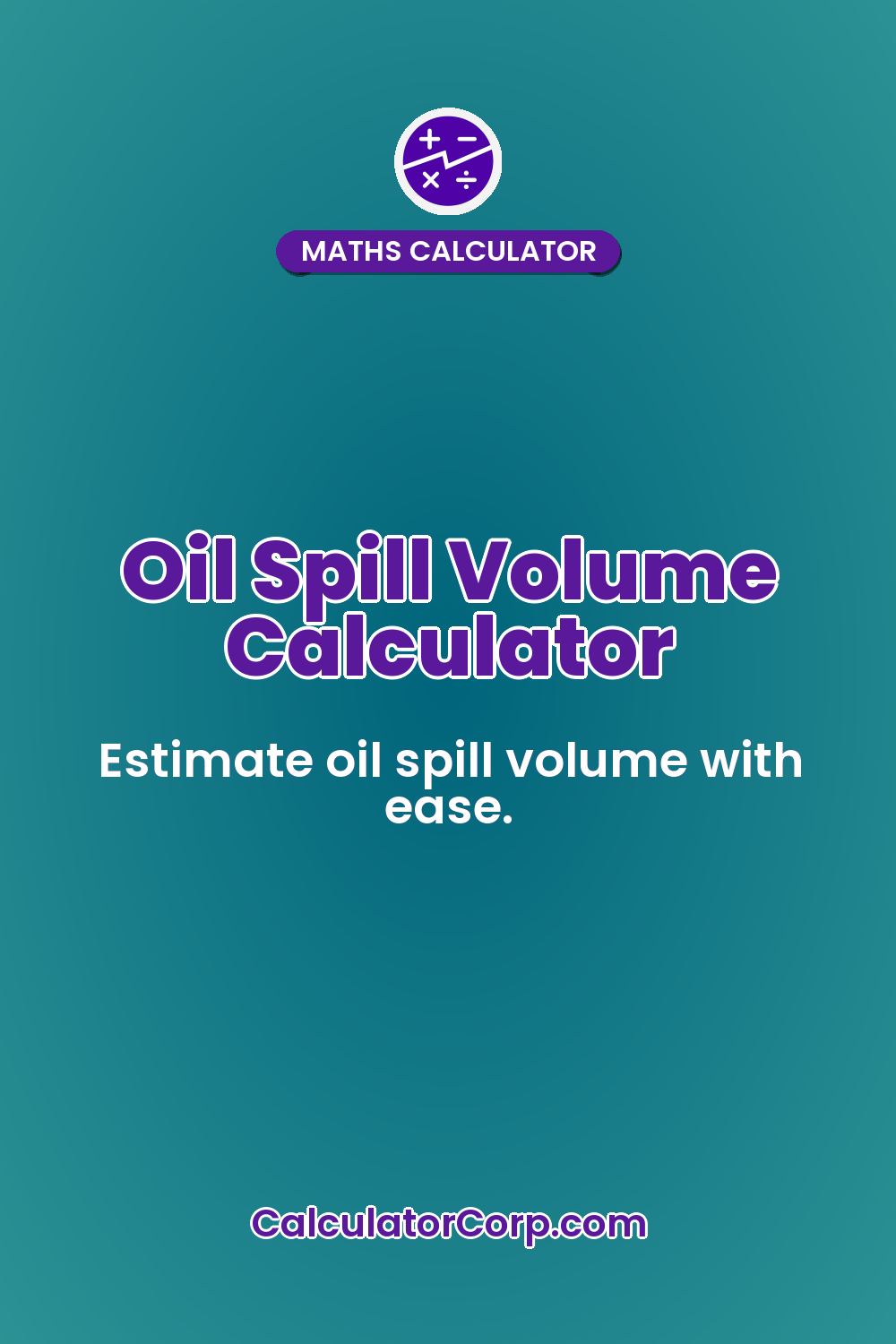 Oil Spill Volume Calculator