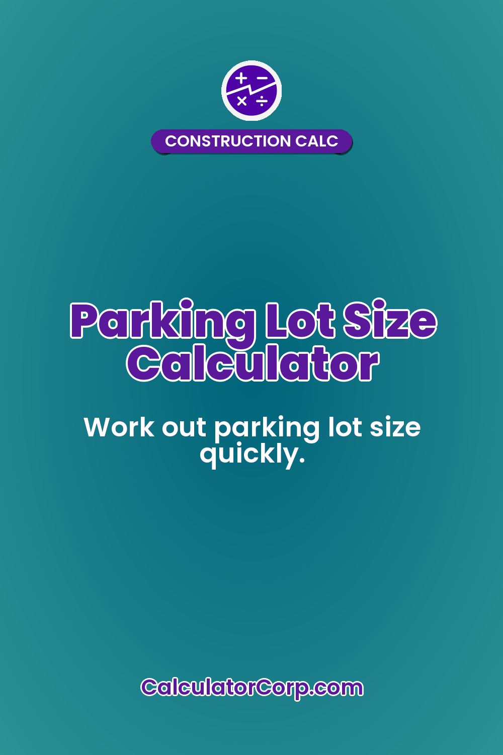Parking Lot Size Calculator
