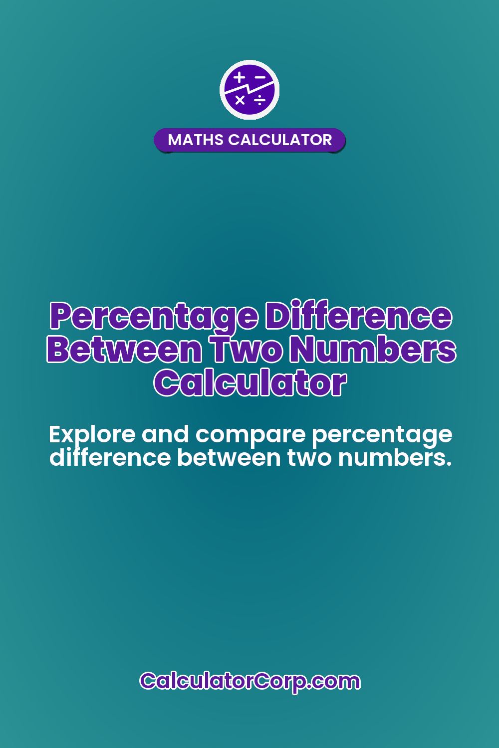 Percentage Difference Between Two Numbers Calculator